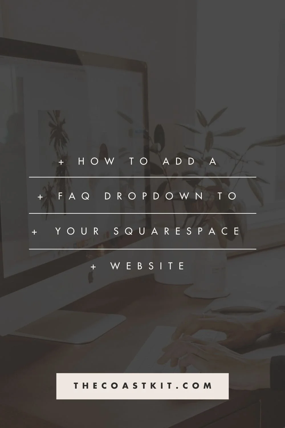 How to Add a FAQ Dropdown Accordion to your Squarespace Website — The Coast Kit