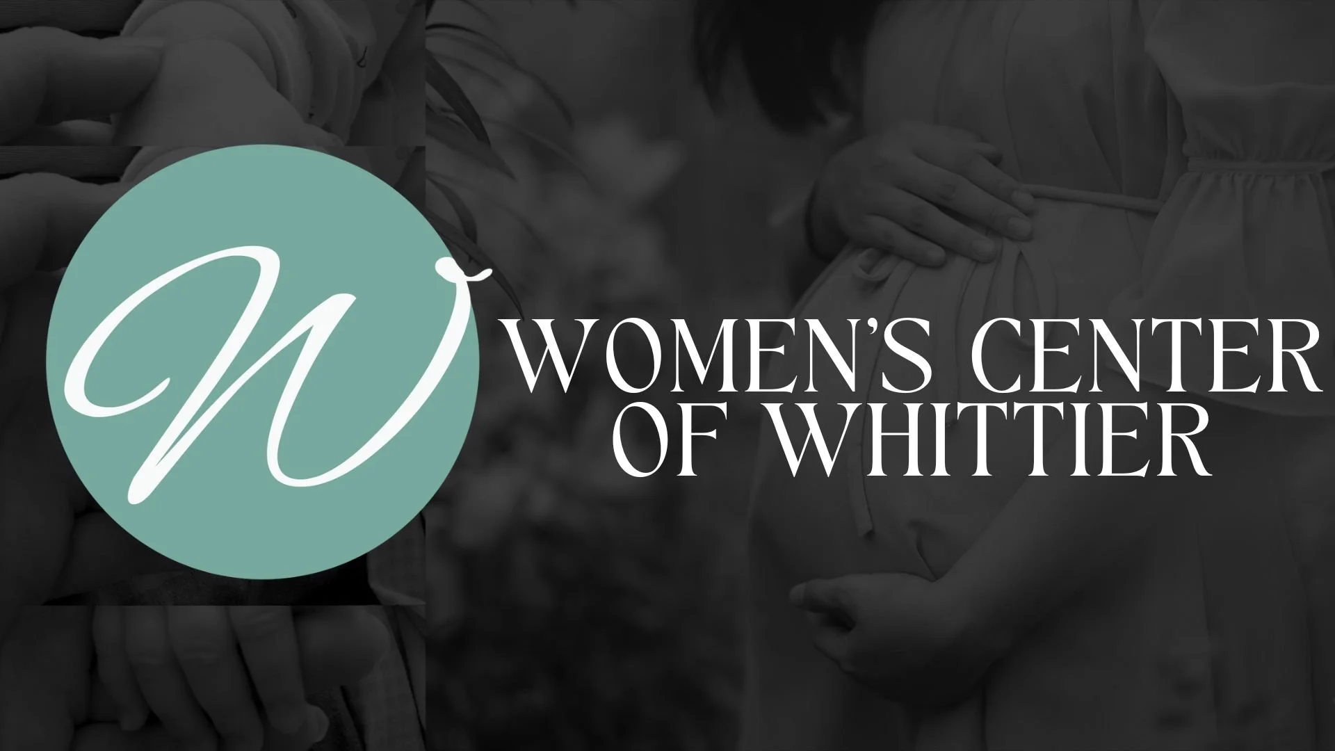 WOMEN’S CENTER OF WHITTIER — HOPES & PROMISES
