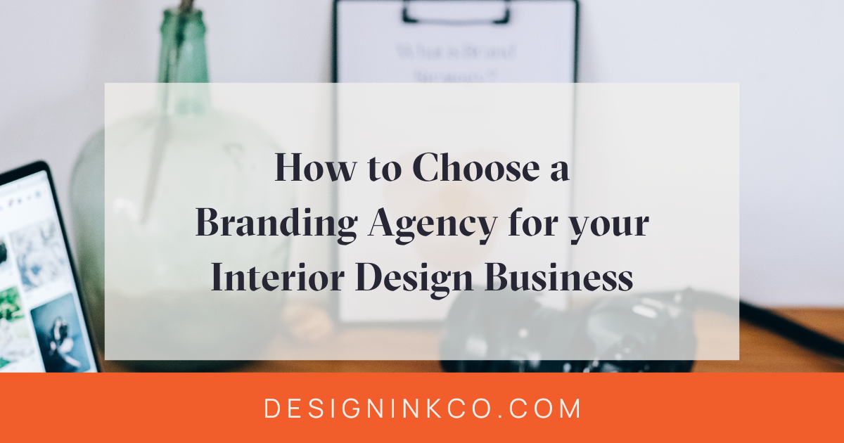 Branding — Blog — DESIGN INK CO | Interior Design Business Coach