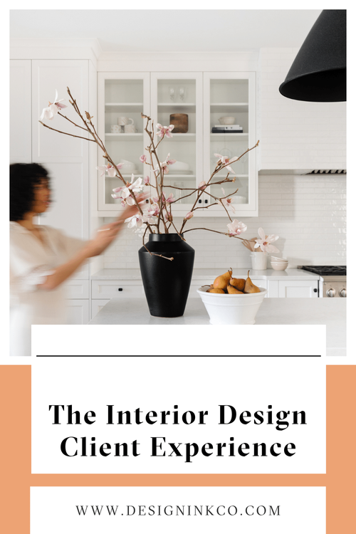 How to perfect The interior design Client Experience — DESIGN INK CO ...