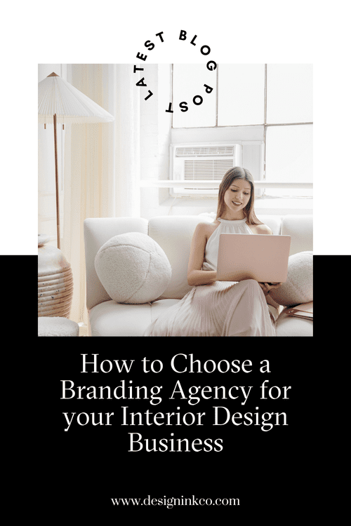 How to Choose a Branding Agency for your Interior Design Business ...