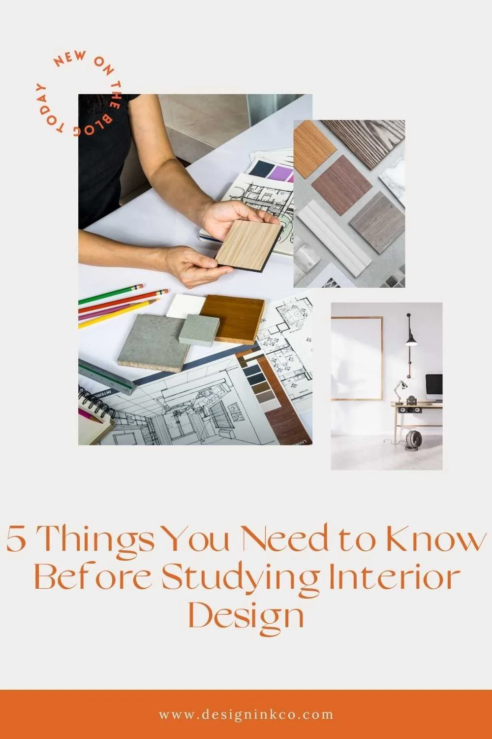 5 Things You Need to Know Before Studying Interior Design — DESIGN INK ...