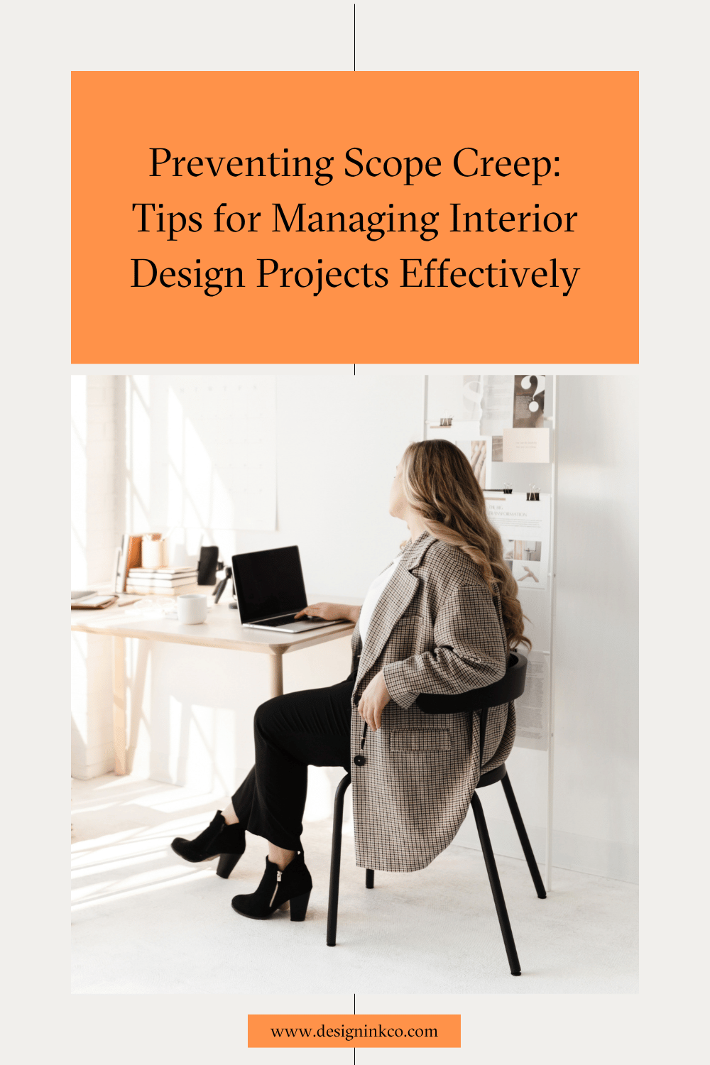 Preventing Scope Creep: Tips for Managing Interior Design Projects ...