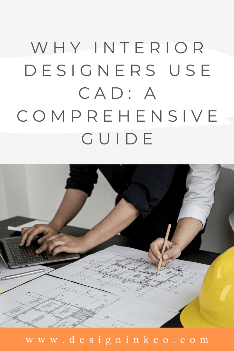 CAD in Interior Design: Innovating with Technology | DESIGN INK CO ...