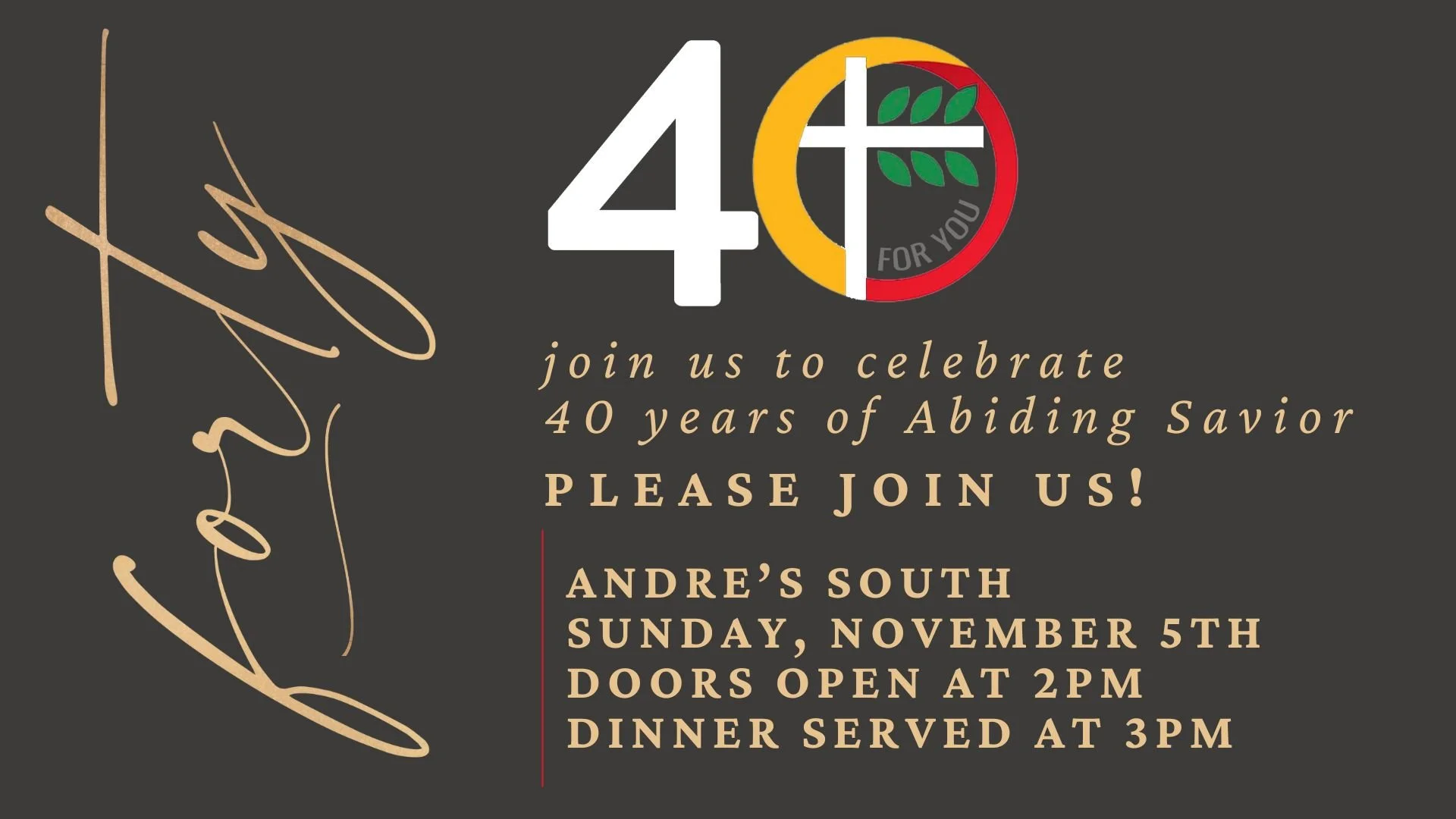 40th Anniversary Celebration — Abiding Savior Lutheran Church