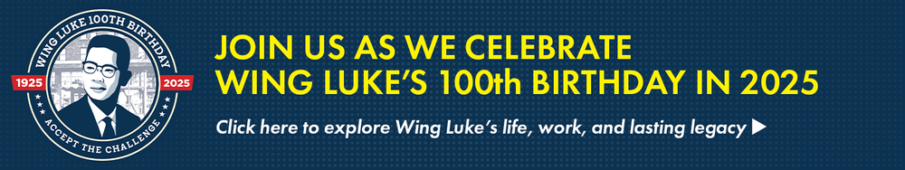 About Us — Wing Luke Museum