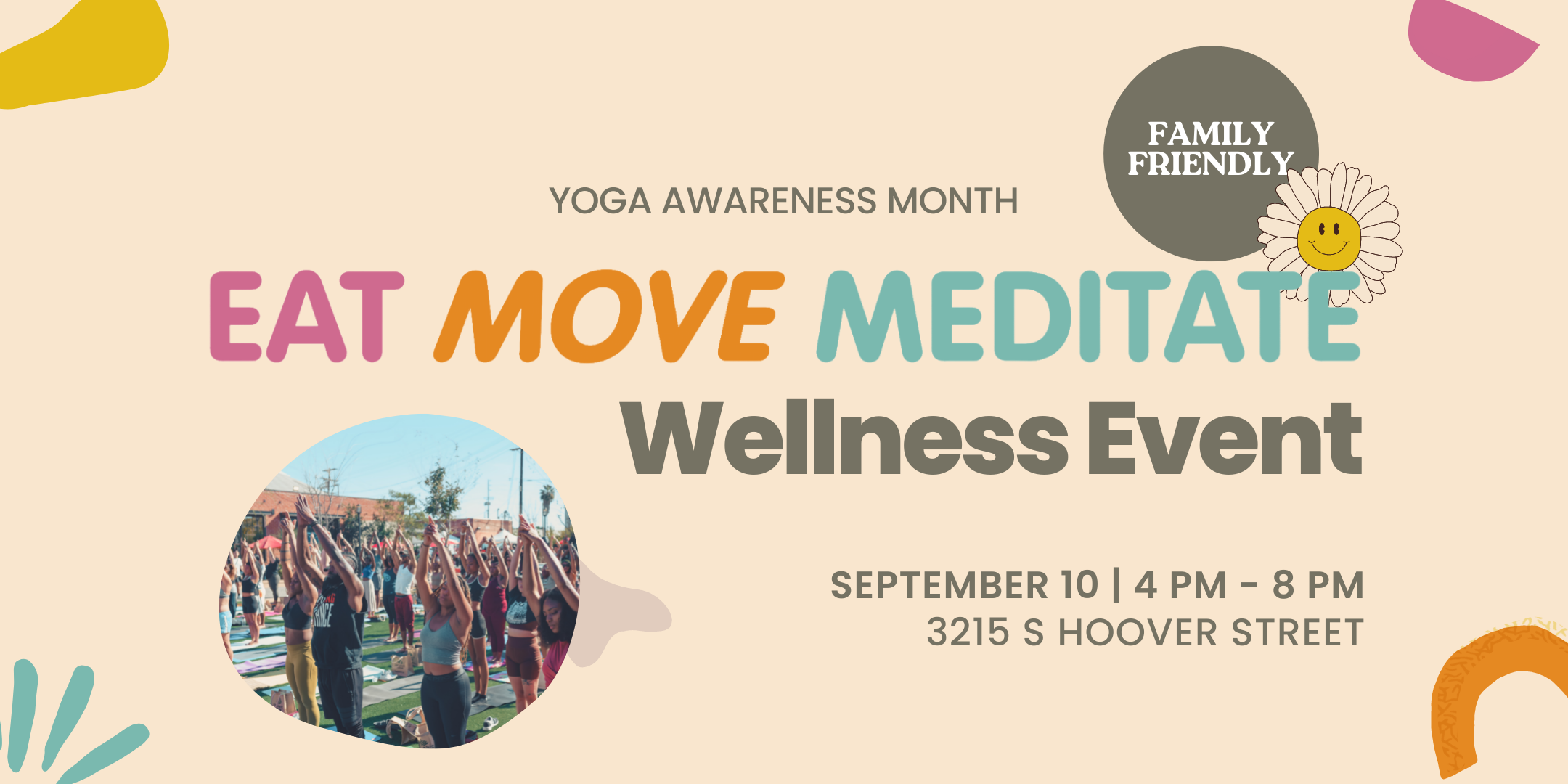 Eat Move Meditate Los Angeles Events — Eat Move Meditate Inc. Non-profit