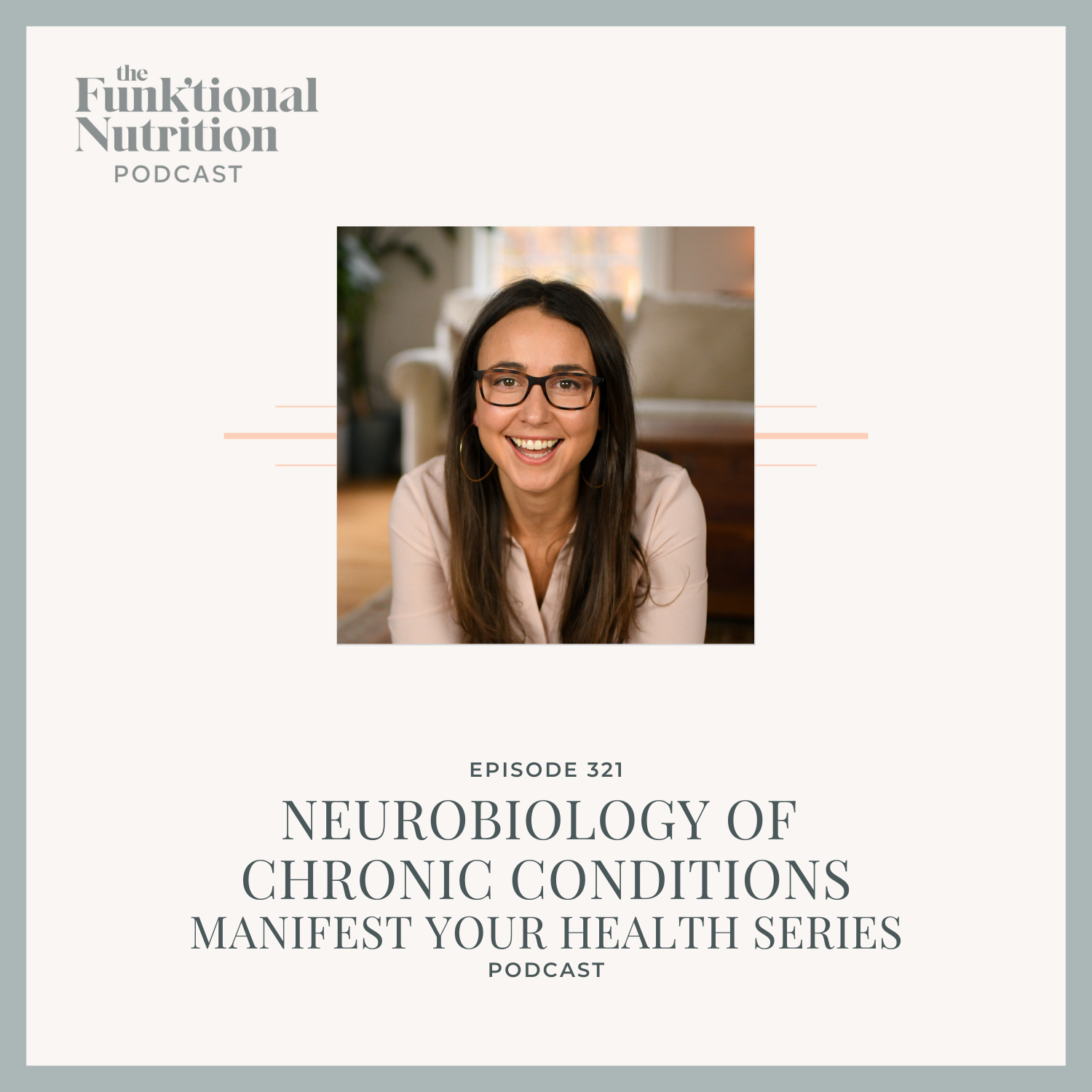 The Funk'tional Nutrition Podcast with Erin Holt