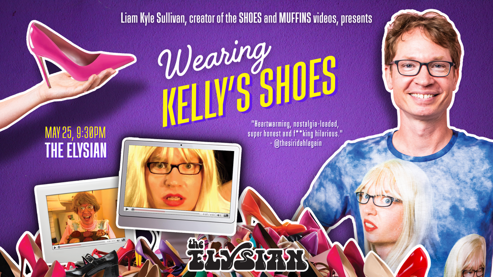 Wearing Kelly's Shoes — The Elysian