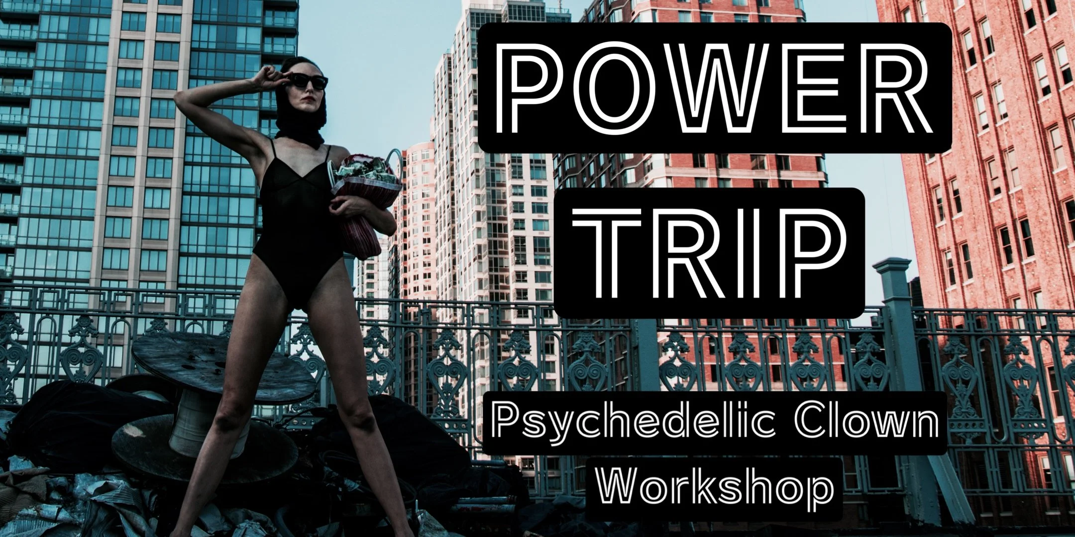 Power Trip: Psychedelic Clown Workshop w/ Kira Nova — The Elysian