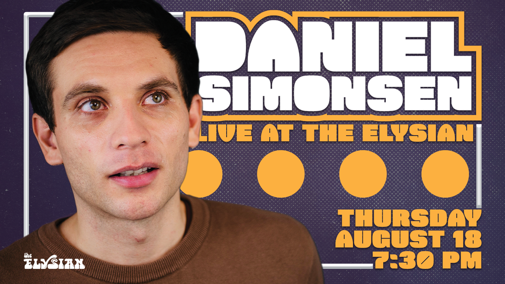 Daniel Simonsen: Live at The Elysian — The Elysian