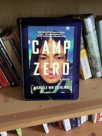 Book Review - Camp Zero - Michelle Min Sterling — BookShelfDiscovery
