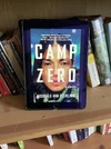 Camp Zero by Michelle Min Sterling — Review & Summary — BookShelfDiscovery