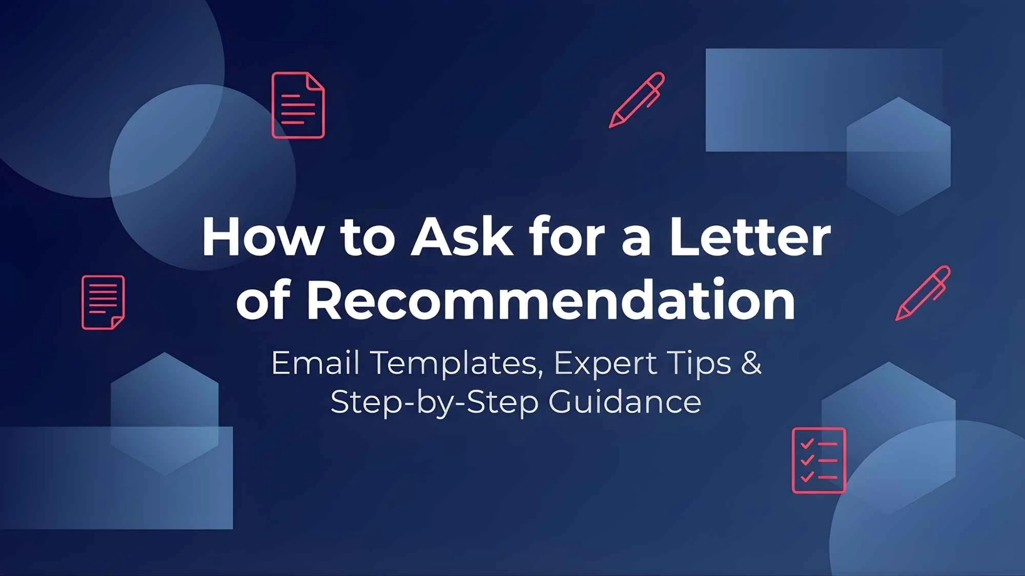 How to Ask for a Letter of Recommendation — HYE Tutors