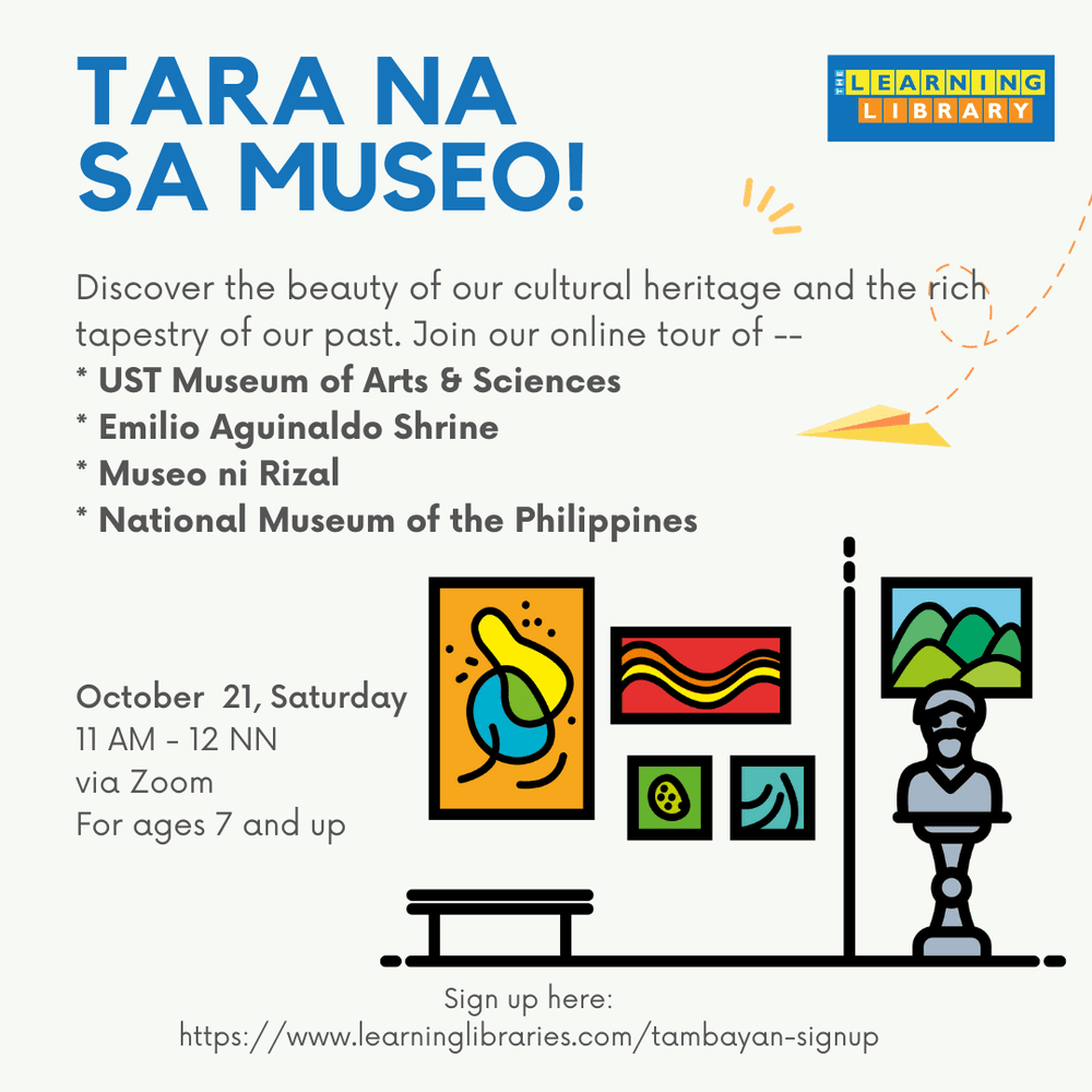 Tara Na Sa Museo! — The Learning Library