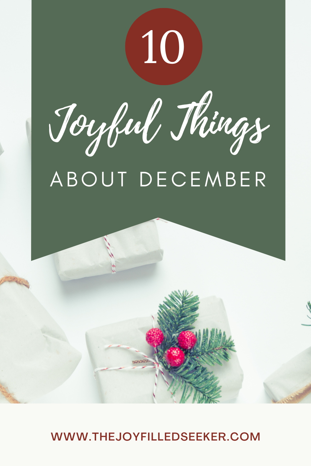 10 Joyful Things About December — The Joyfilled Seeker