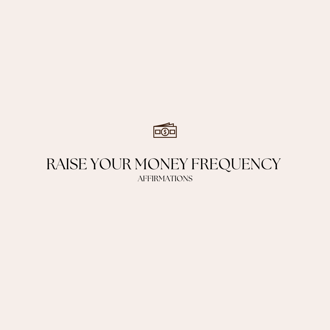 Affirmations to raise your money frequency — Jess Martin
