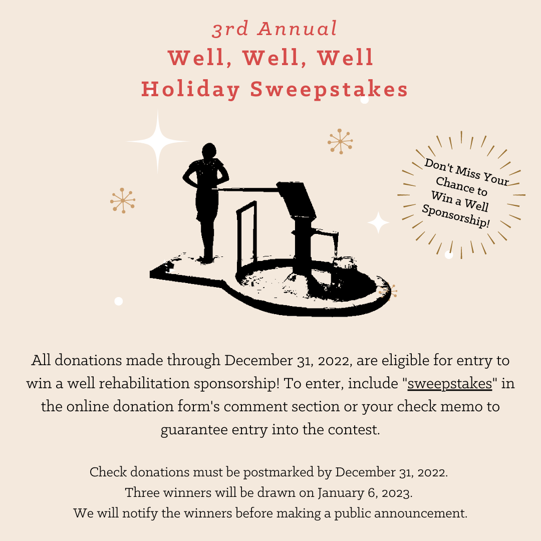 Well, Well, Well Holiday Sweepstakes — Water for South Sudan