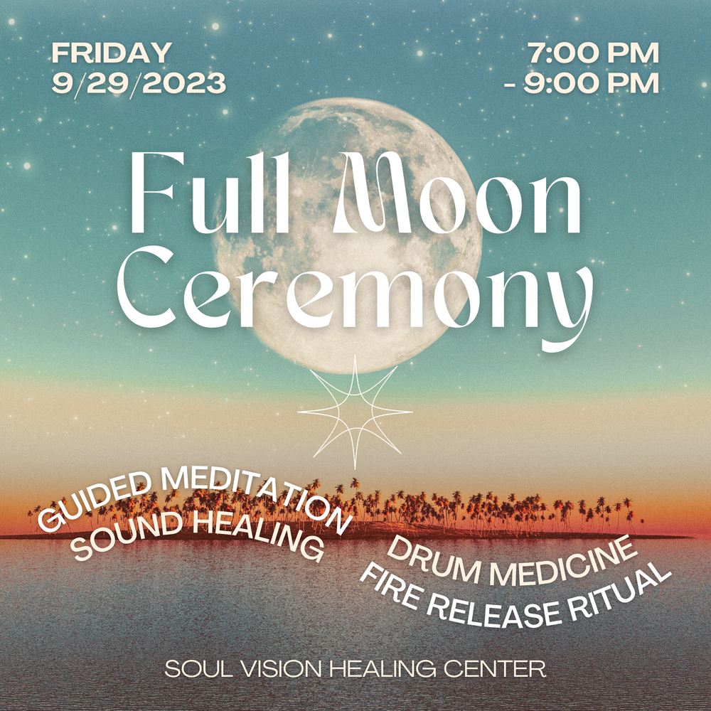 September Full Moon Ceremony with Milagros Ruiz Bello in Long Beach, CA ...