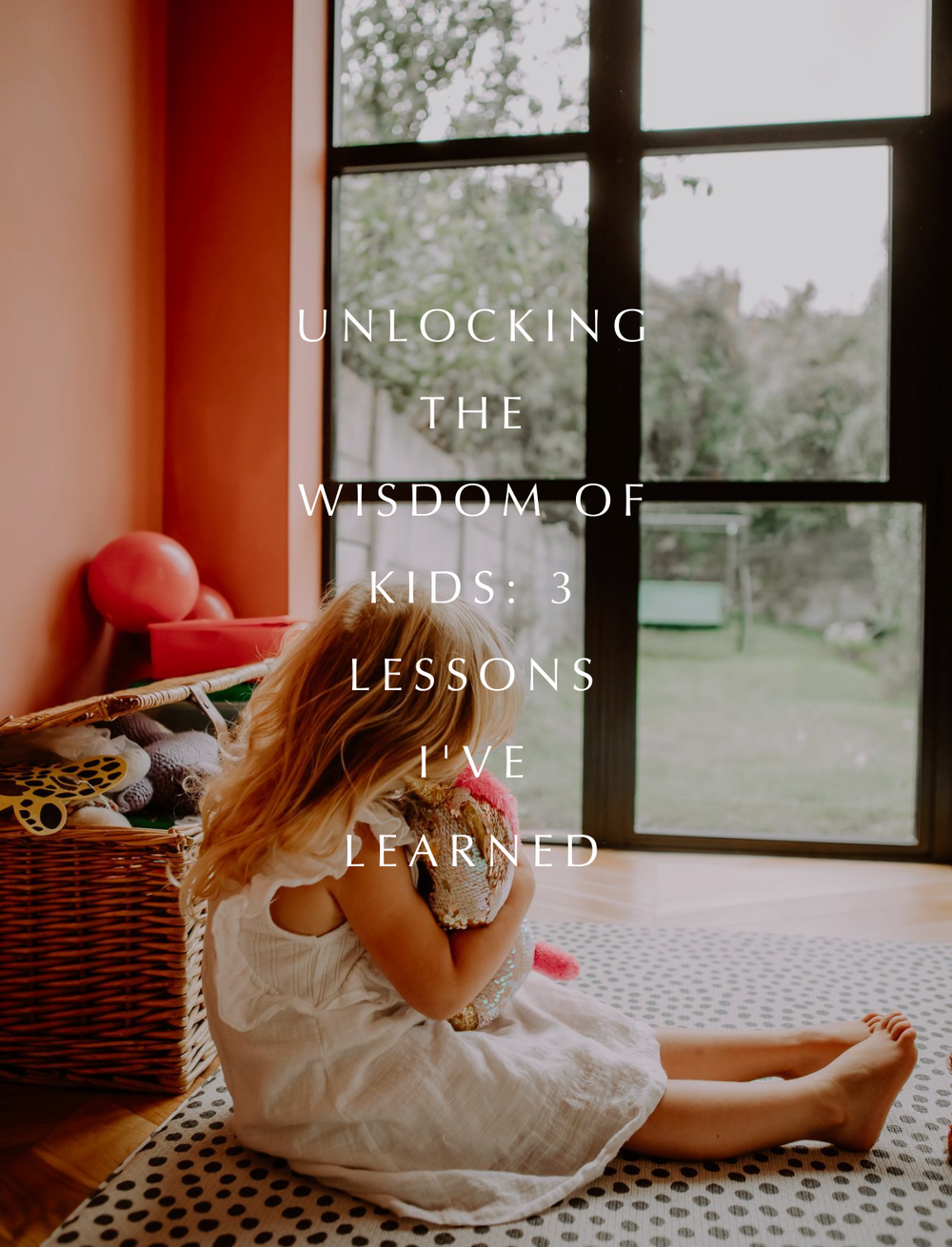 Unlocking the Wisdom of Kids: 3 Lessons I've Learned | Samantha Black
