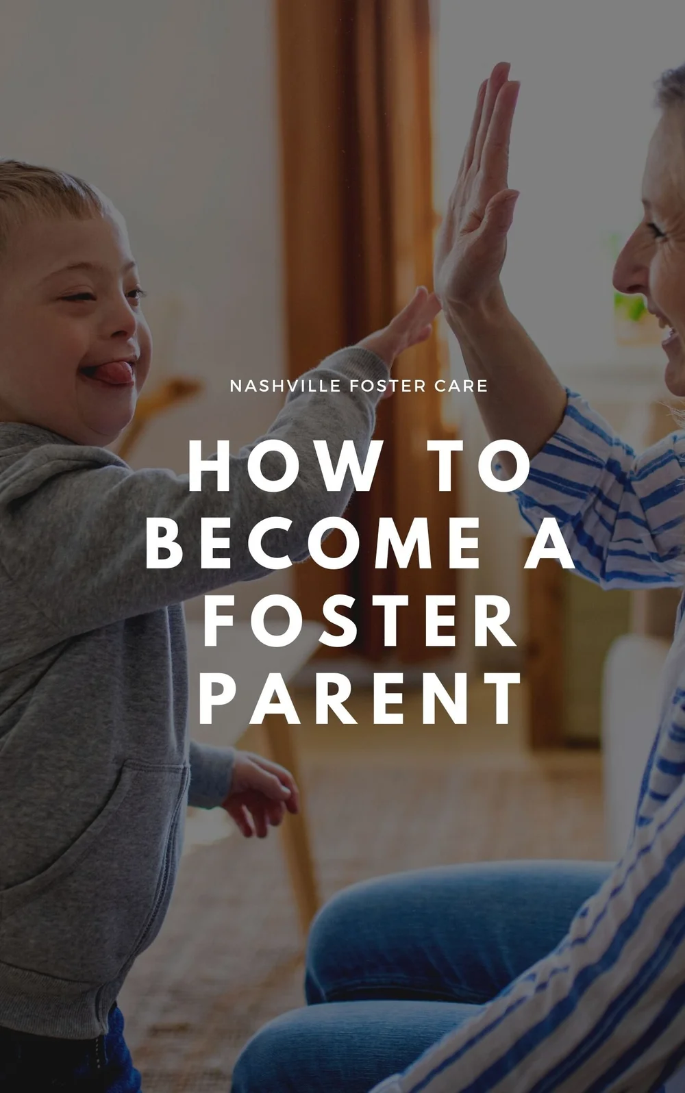How To Become A Foster Parent In TN — Nashville Foster Care