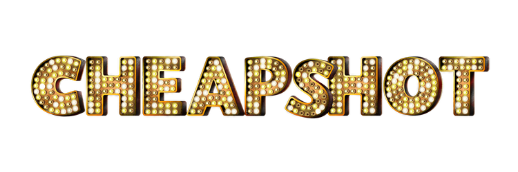 CHEAPSHOT