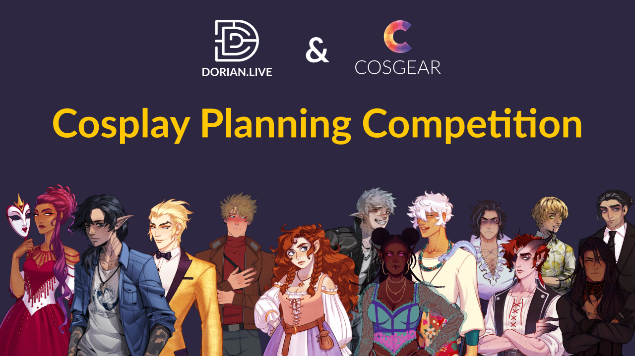 Dorian & Cosgear Cosplay Planning Competition — Dorian: Comics Game ...
