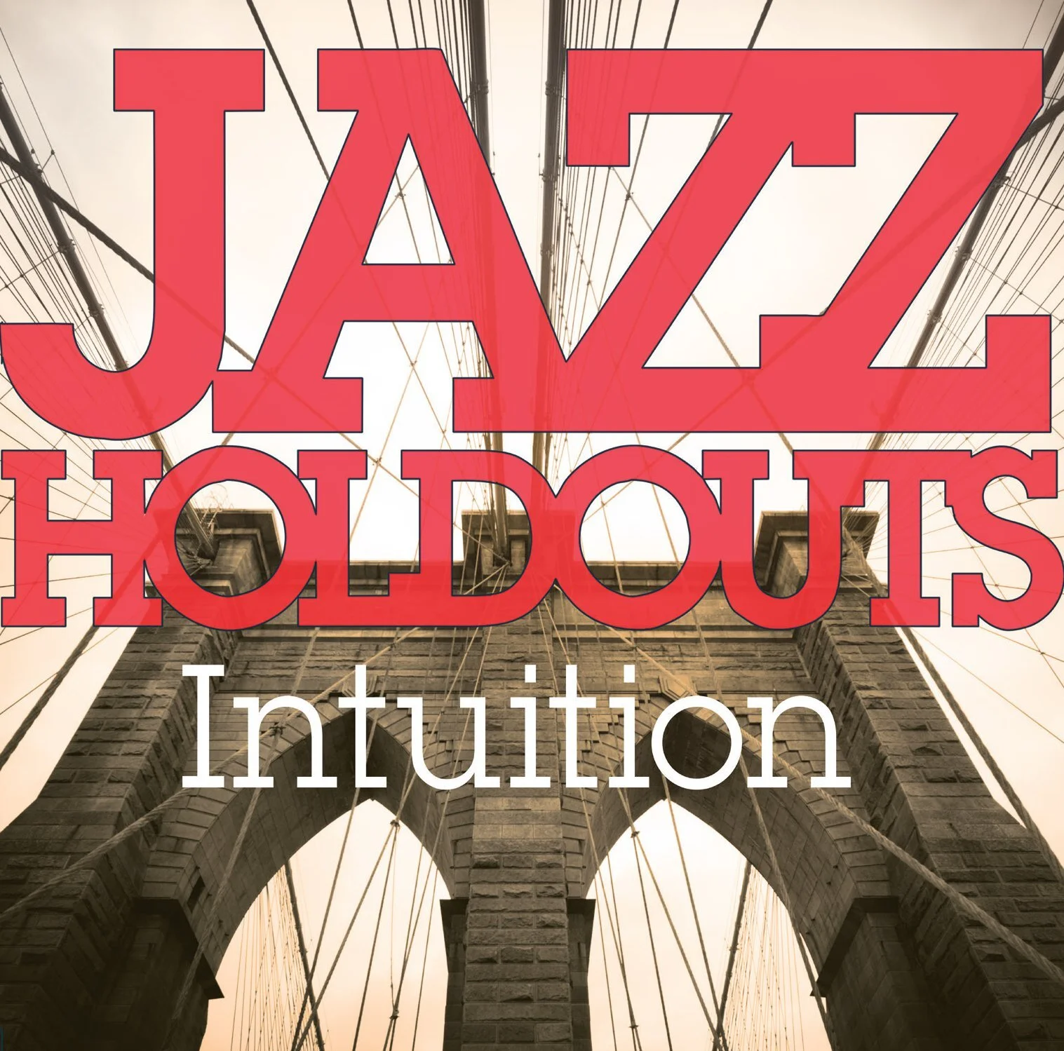 THE JAZZ HOLDOUTS