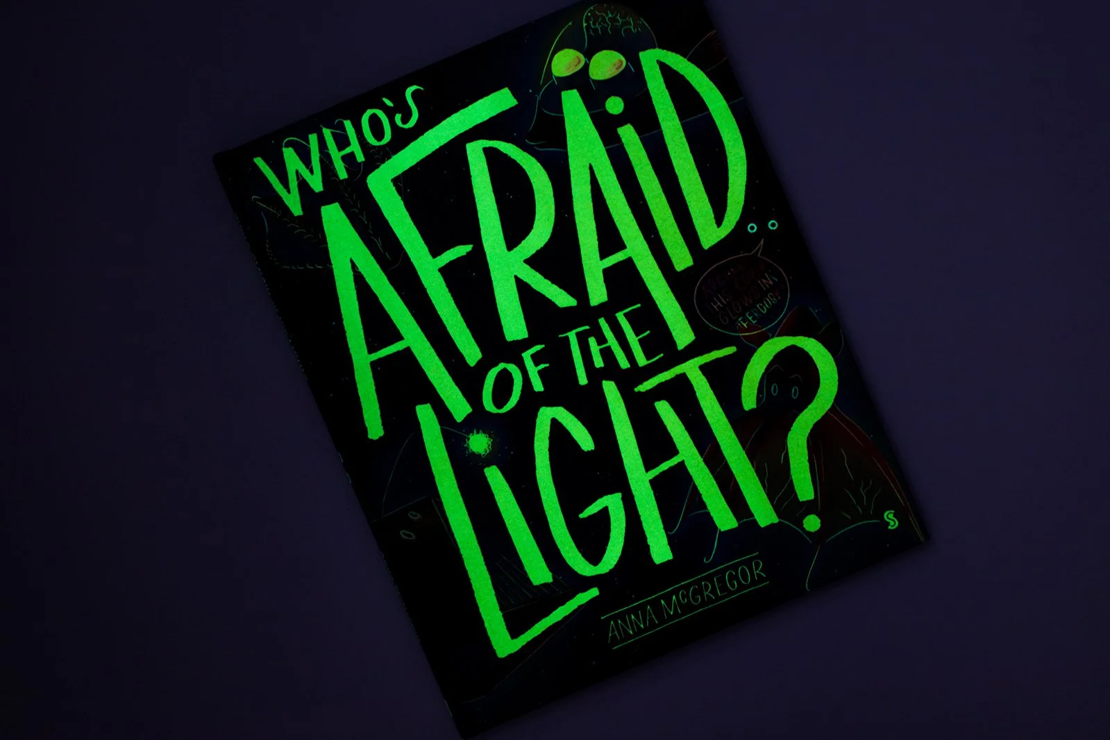 Who’s Afraid of the Light? by Anna McGregor — Scribble