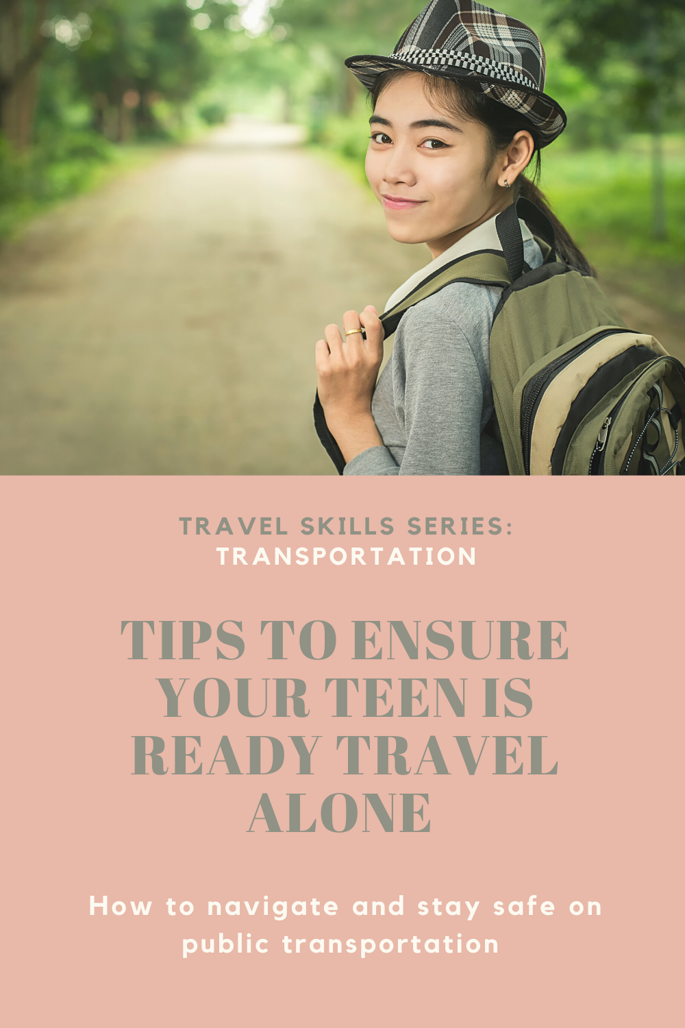 Traveling with Teens | Travel Life Skills Series | Transportation ...