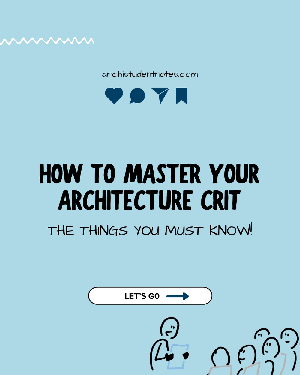 How to master your next architecture crit — archistudentnotes