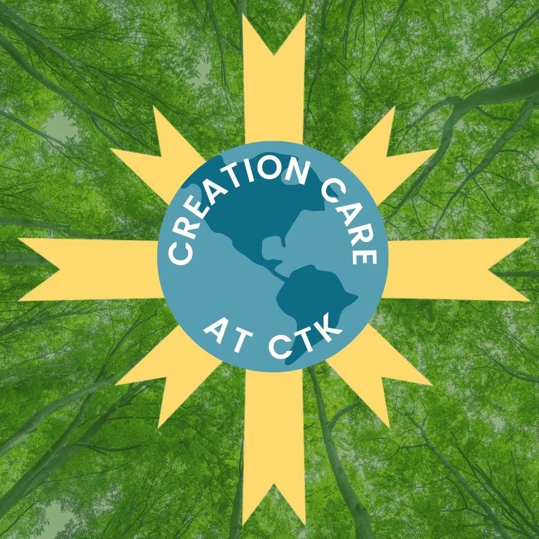 Caring for Creation — Christ the King Episcopal Church