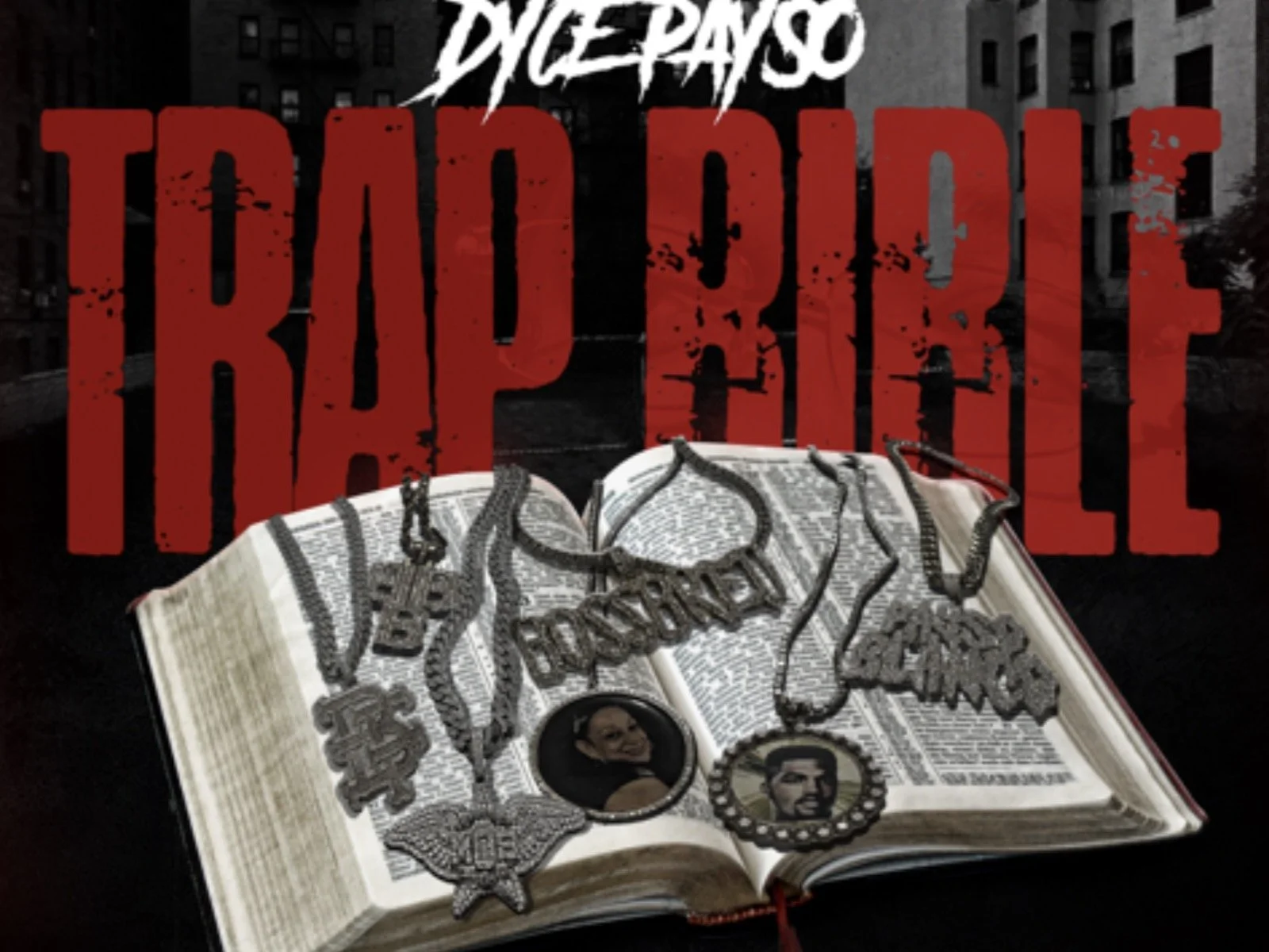Dyce Payso unloads street tales with his 'Trap Bible' album — Attack ...