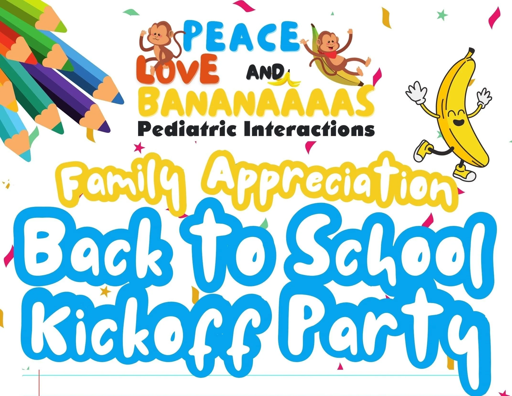 Back-To-School Kickoff Party | Pediatric Interactions