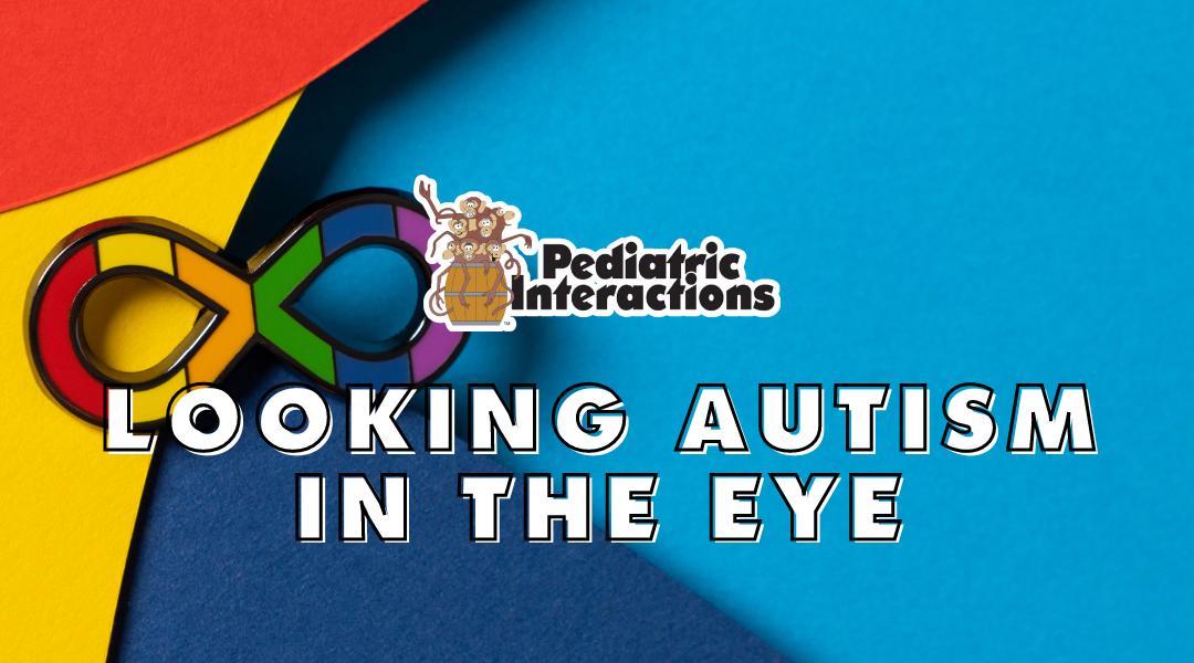 Looking Autism in the Eye