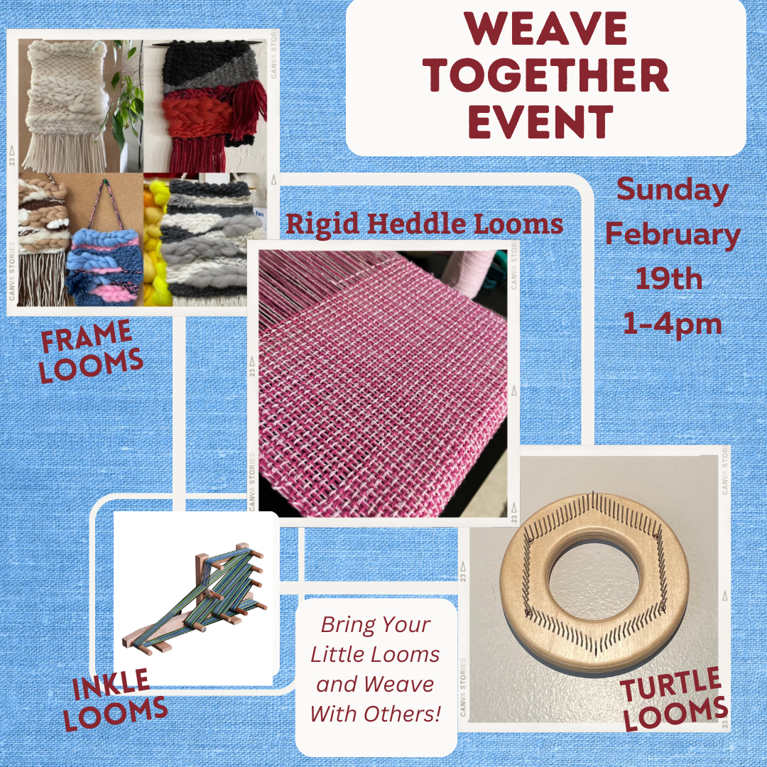 Weave Together — Tempe Yarn & Fiber