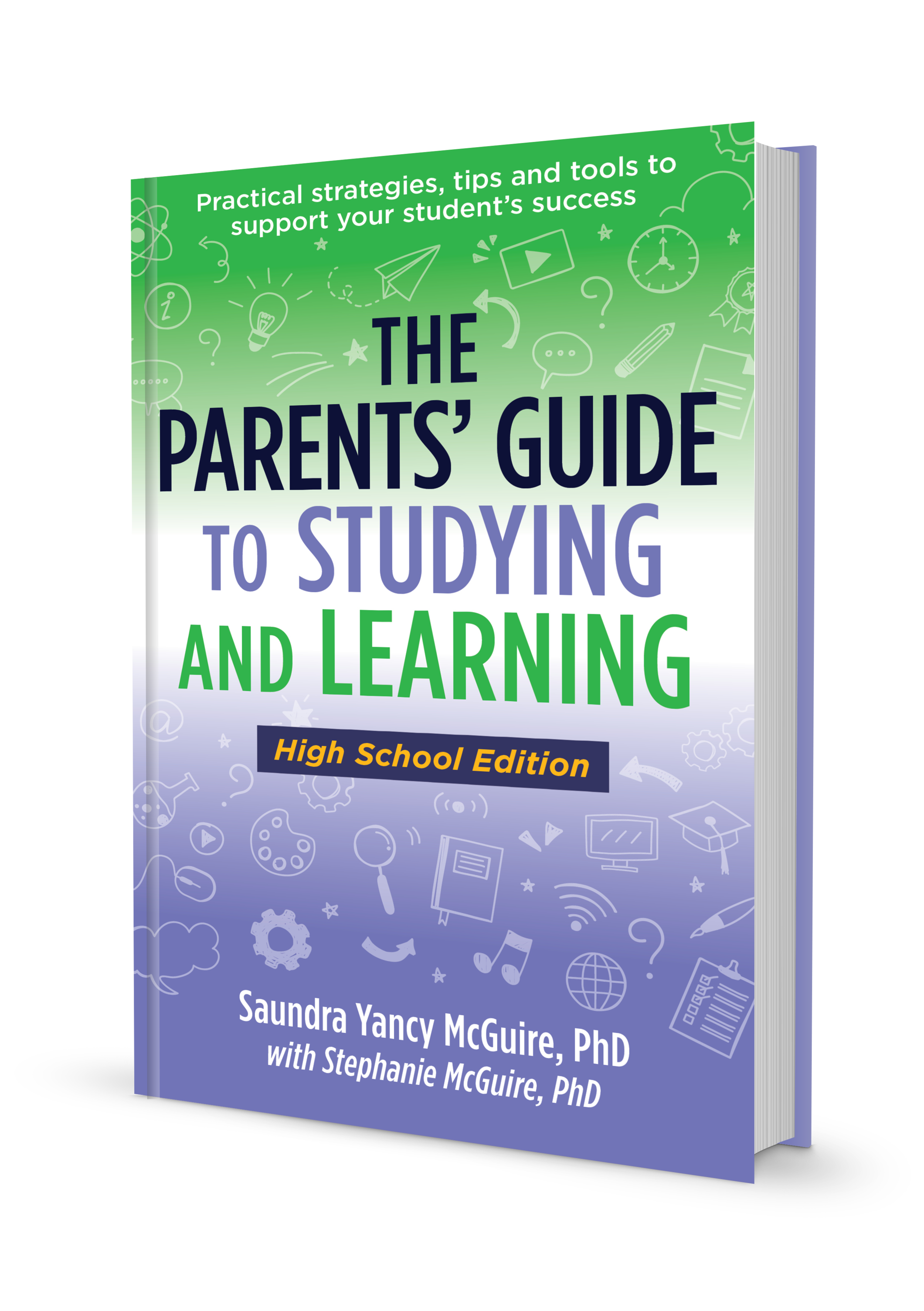 The Parents’ Guide To Studying and Learning