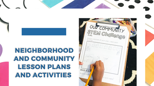 Neighborhood and Community Activities and Lessons for Social Studies ...