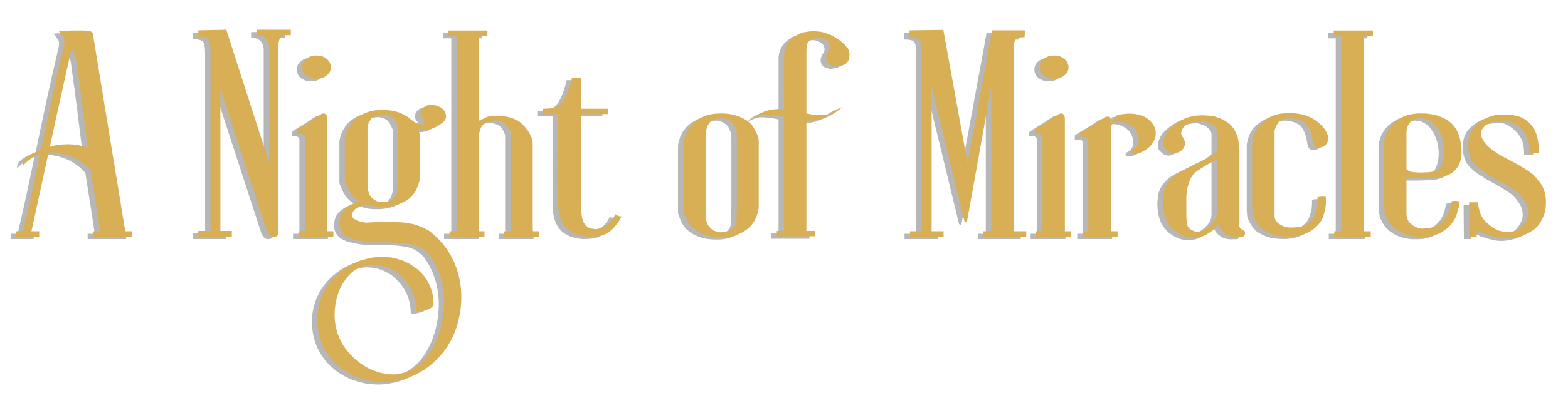 A Night of Miracles