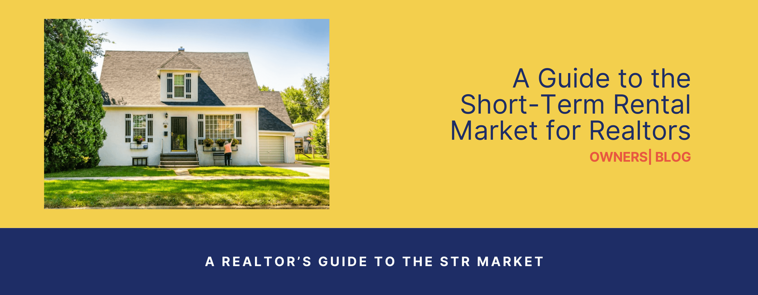 A Guide to the Short-Term Rental Market for Realtors — LocalVR