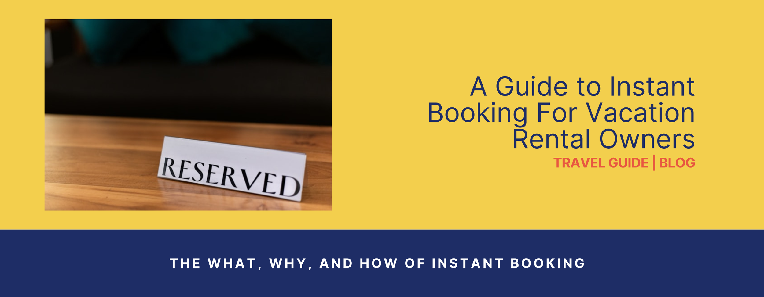 A Guide to Instant Booking For Vacation Rental Owners — LocalVR