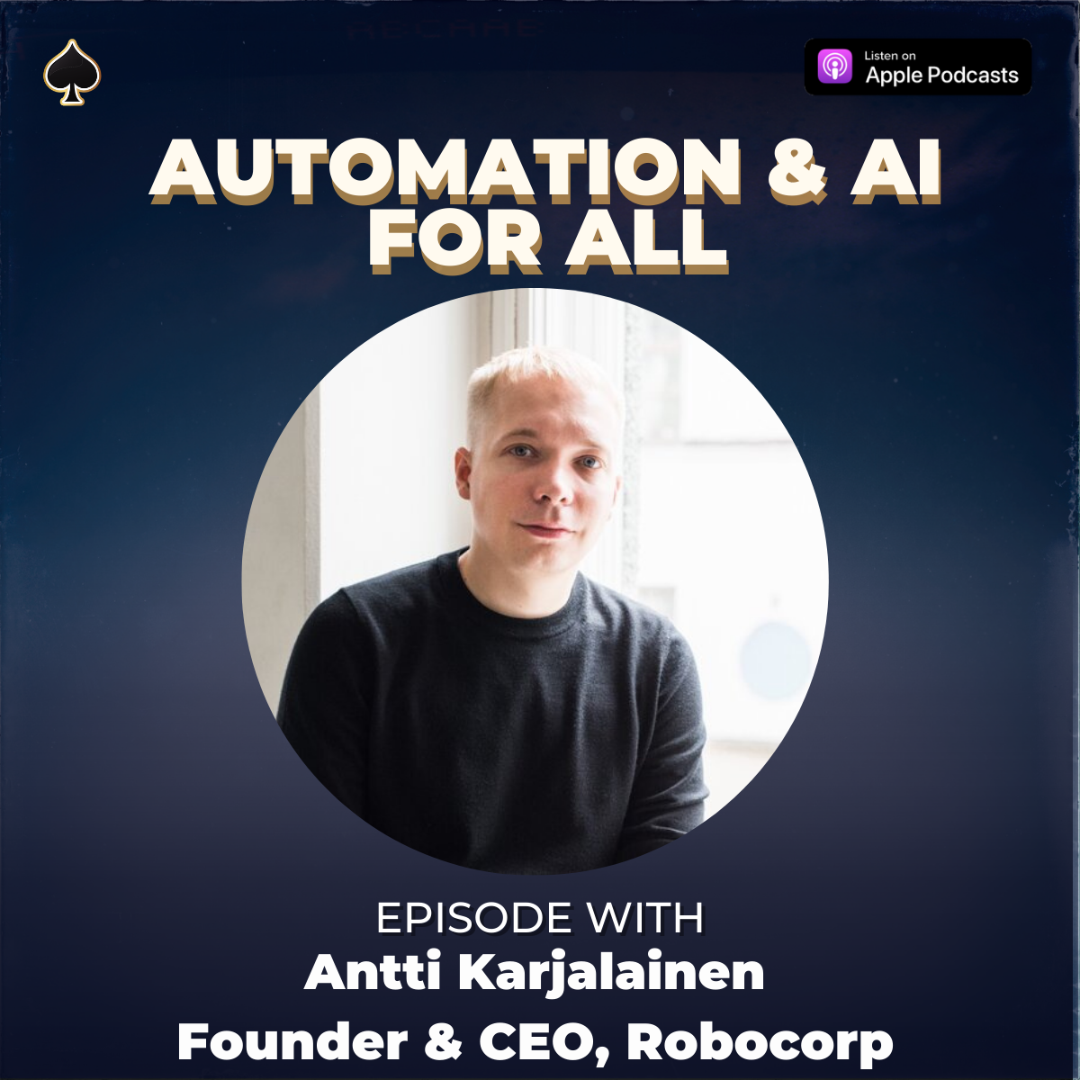Automation & AI for all w/Antti Karjalainen — Masters of Automation
