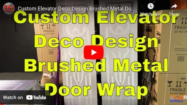 Custom Printed Vinyl Elevator Wraps. Doors, Trim, & Cab Wraps