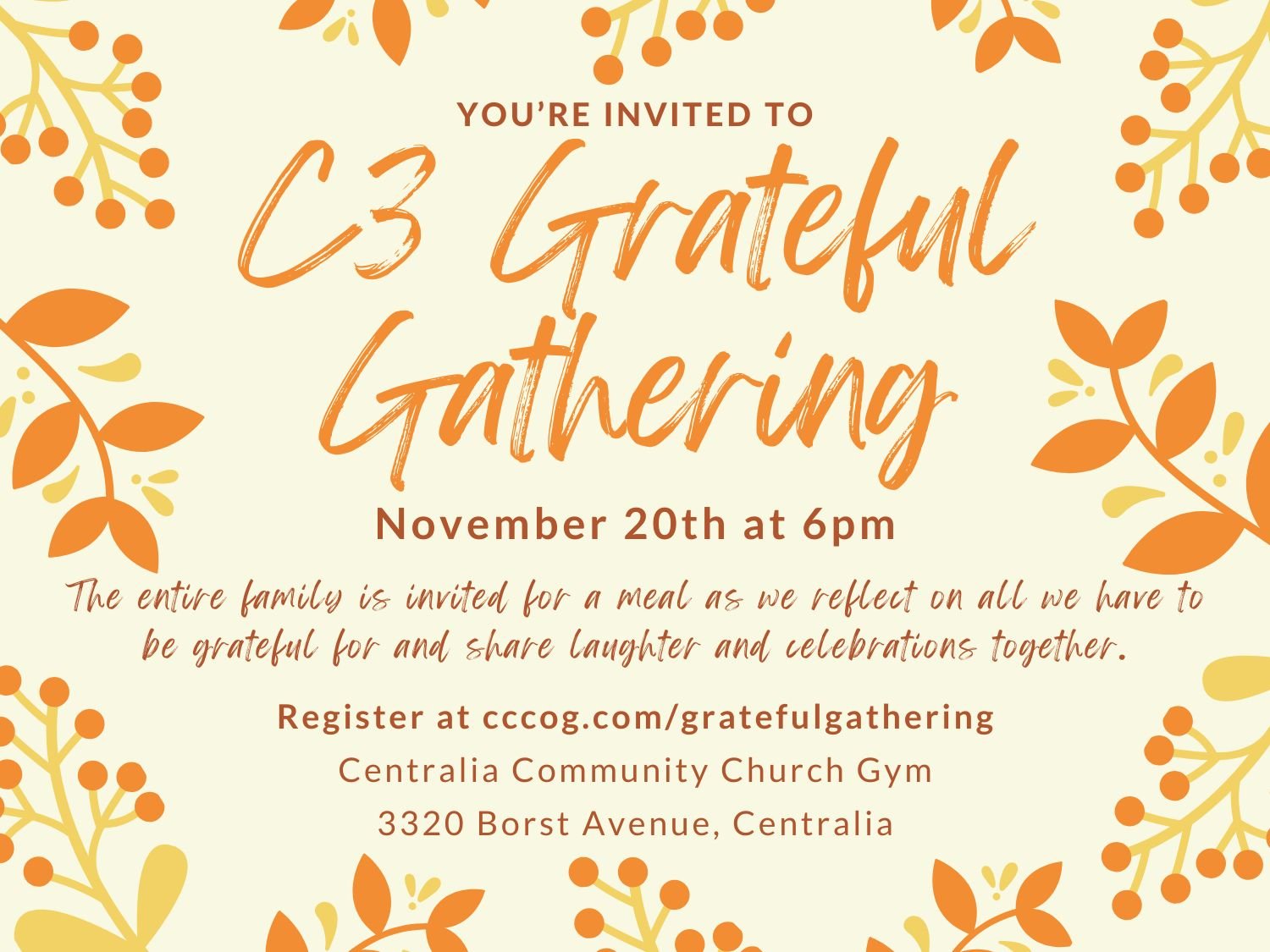 C3 Grateful Gathering — Centralia Community Church