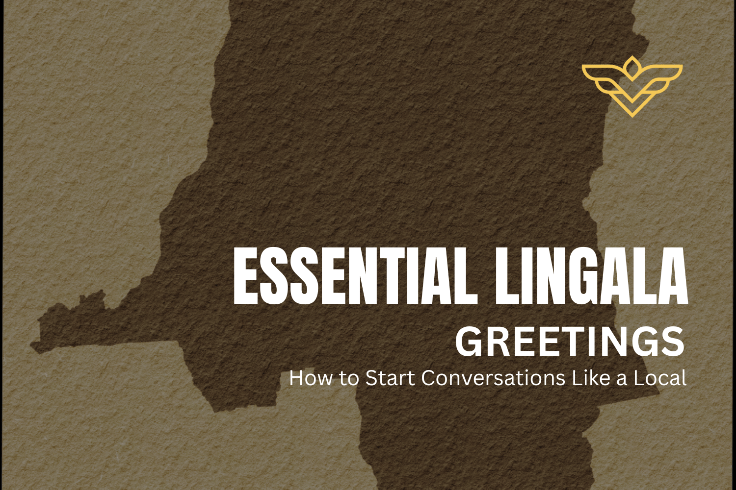 Essential Lingala Greetings: How to Start Conversations Like a Local ...