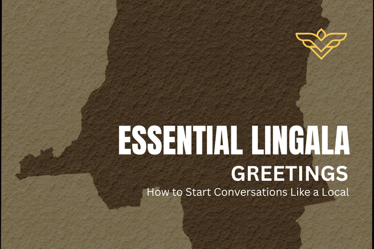 Essential Lingala Greetings: How to Start Conversations Like a Local ...