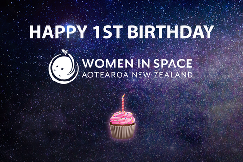 Happy 1st Birthday to WISANZ! — Women in Space Aotearoa New Zealand