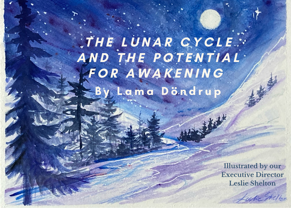 The Lunar Cycle and the ﻿Potential for Awakening — Sukhasiddhi Foundation