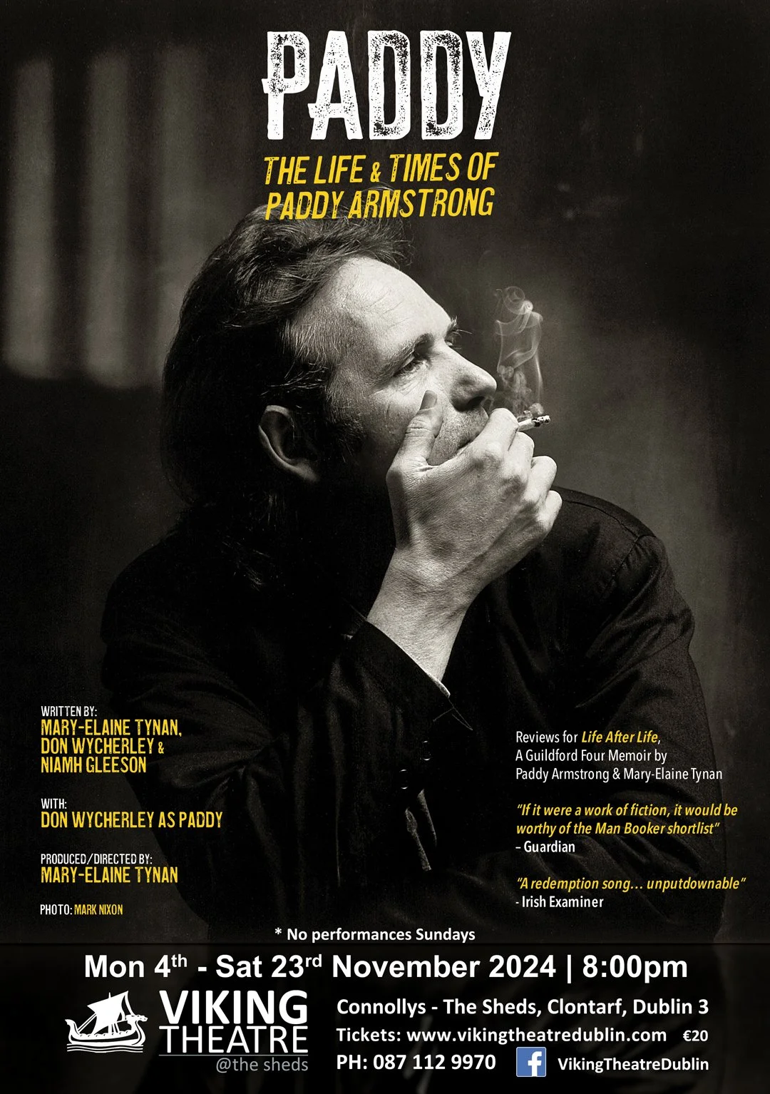 PADDY - The Life and Times of Paddy Armstrong — Viking Theatre Dublin