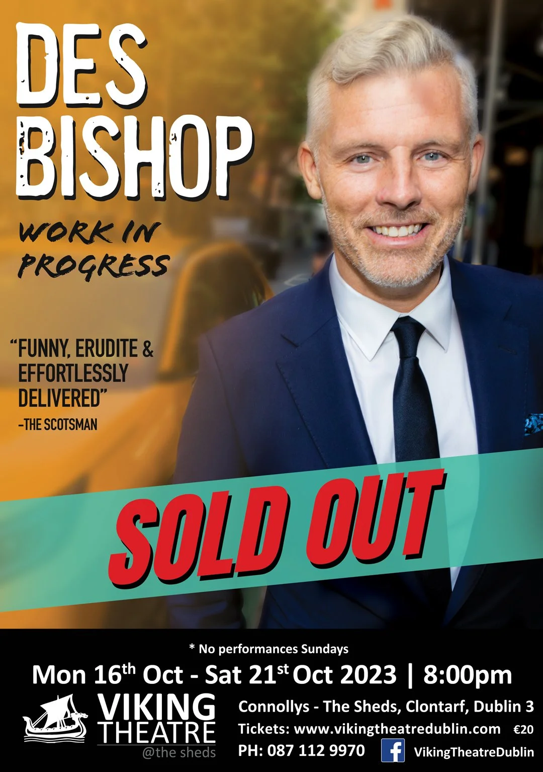 DES BISHOP - WORK IN PROGRESS — Viking Theatre Dublin